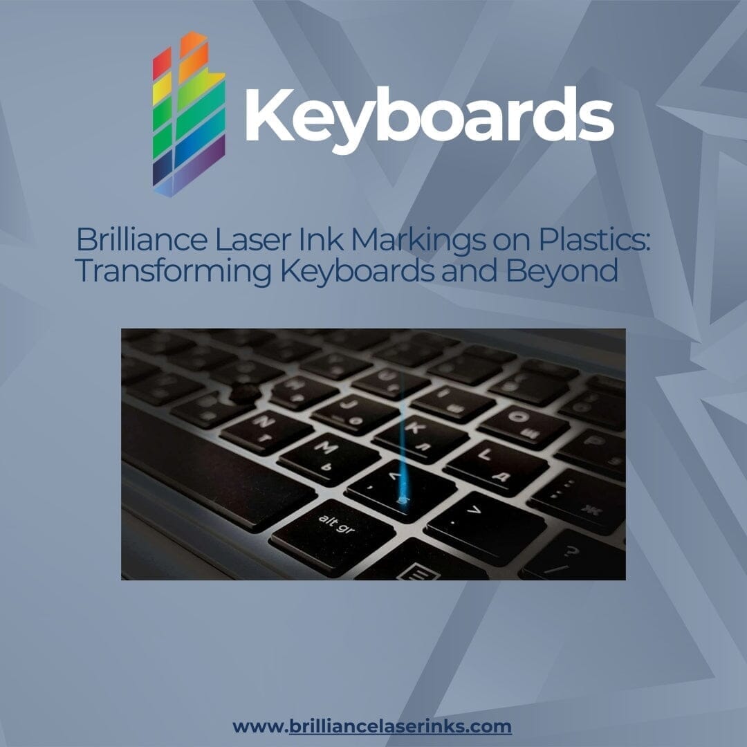 Brilliance Laser Ink Markings on Plastics